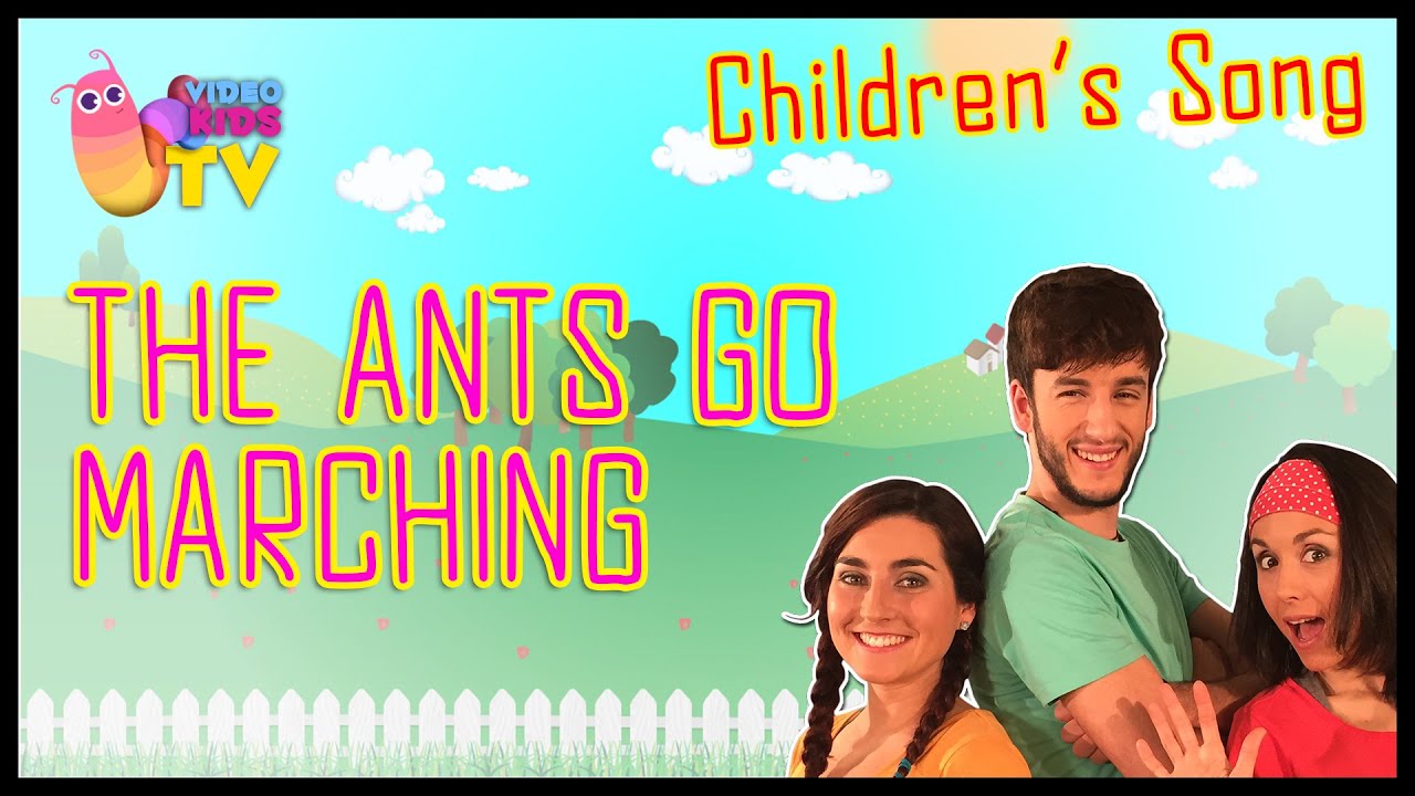 THE ANTS GO MARCHING ♫♪ children's song with dance and lyrics - YouTube
