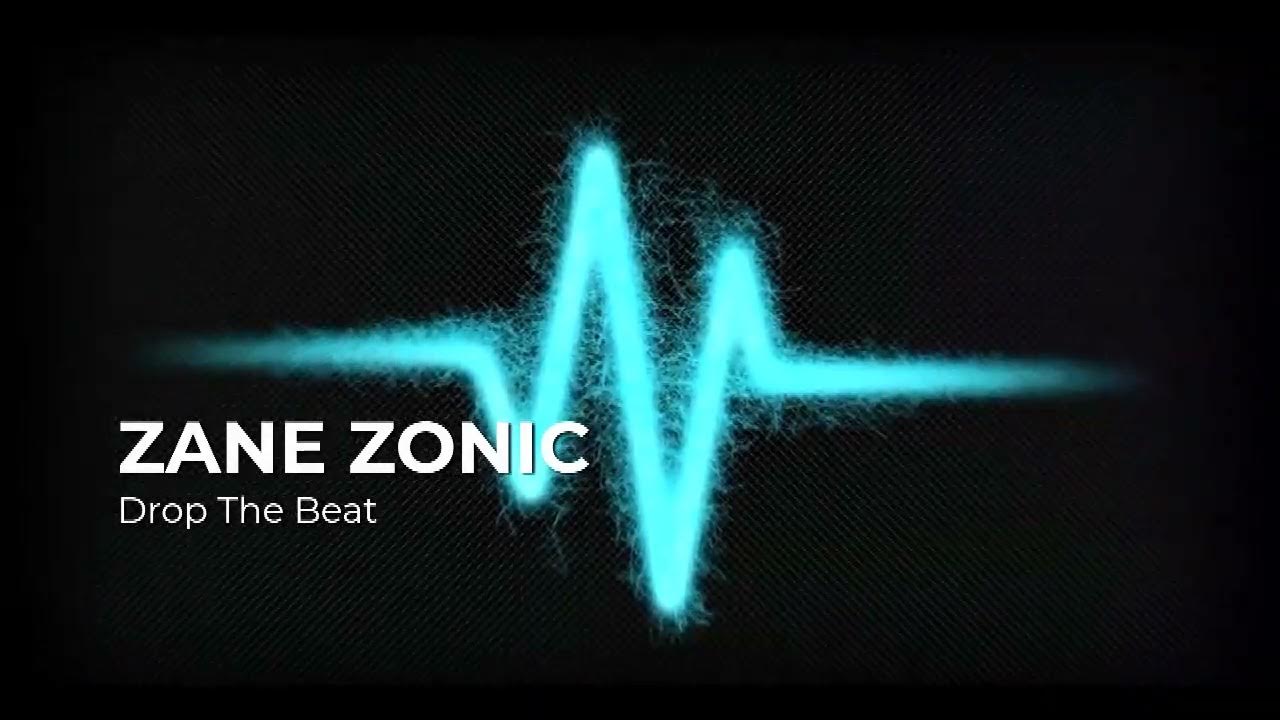 Zane Zonic - Drop The Beat (Official Visualizer) - YouTube