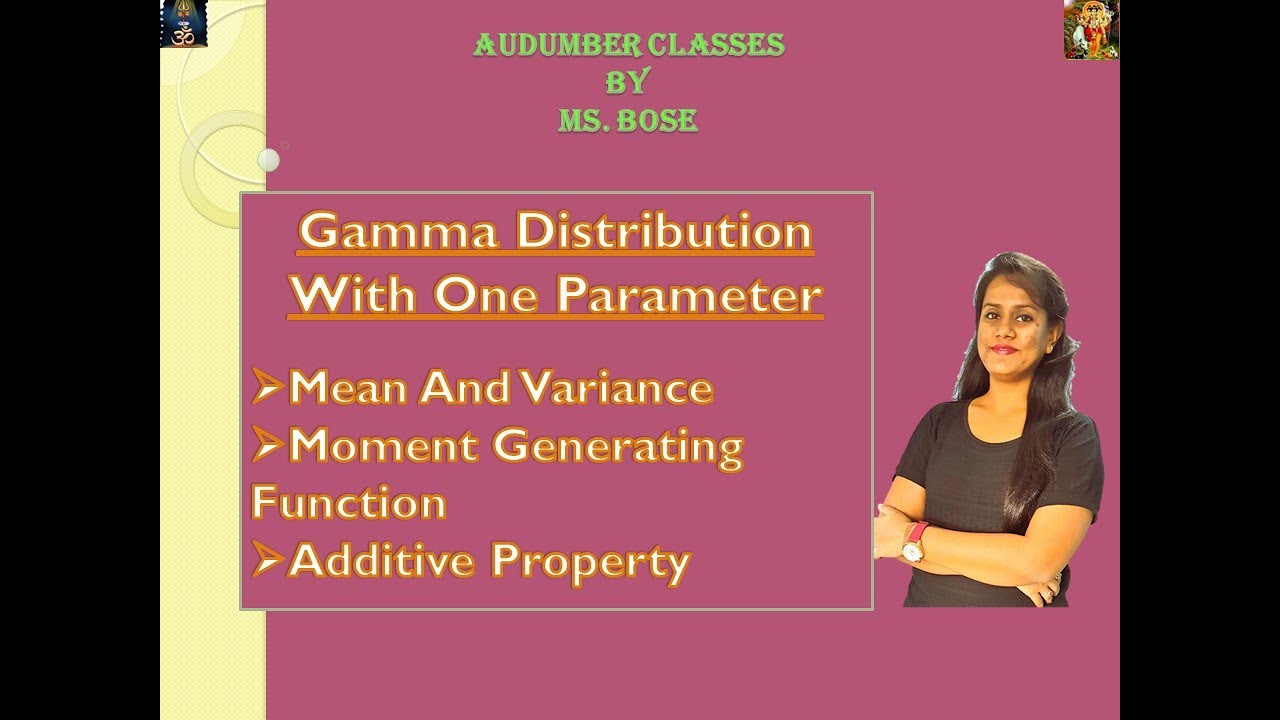 gamma Distribution With One Parameter | Mean | Variance | Moment ...