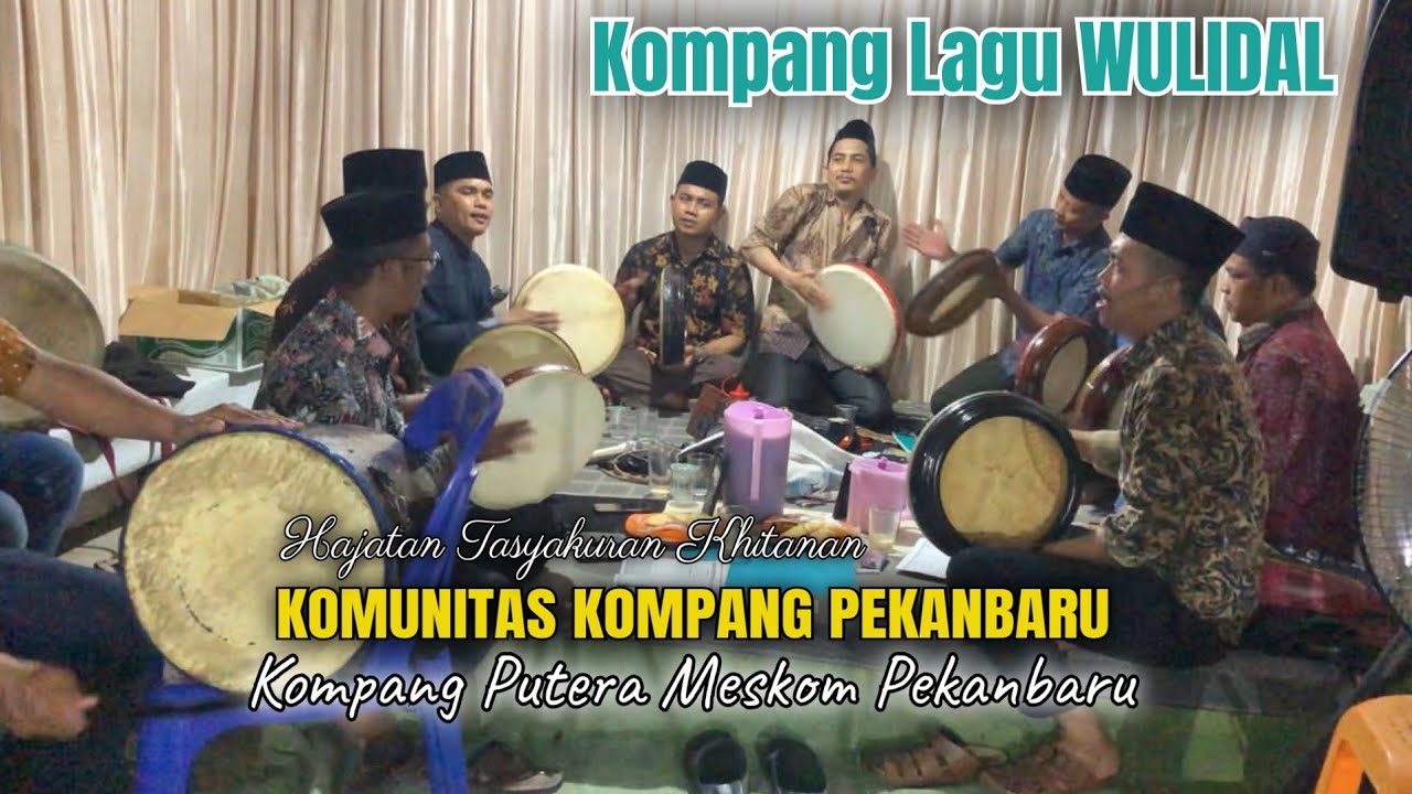 kompang lagu wulidal | komunitas kompang pekanbaru | kompang putera ...