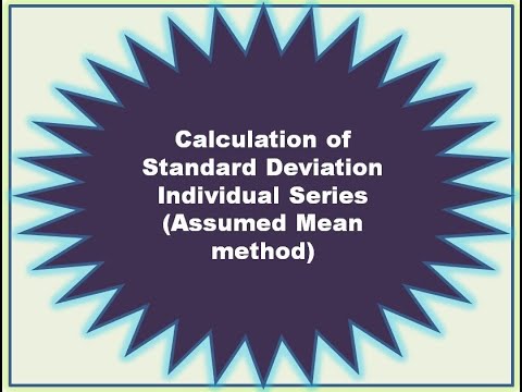 Calculation of Standard Deviation - Individual Series ( Assumed Mean ...
