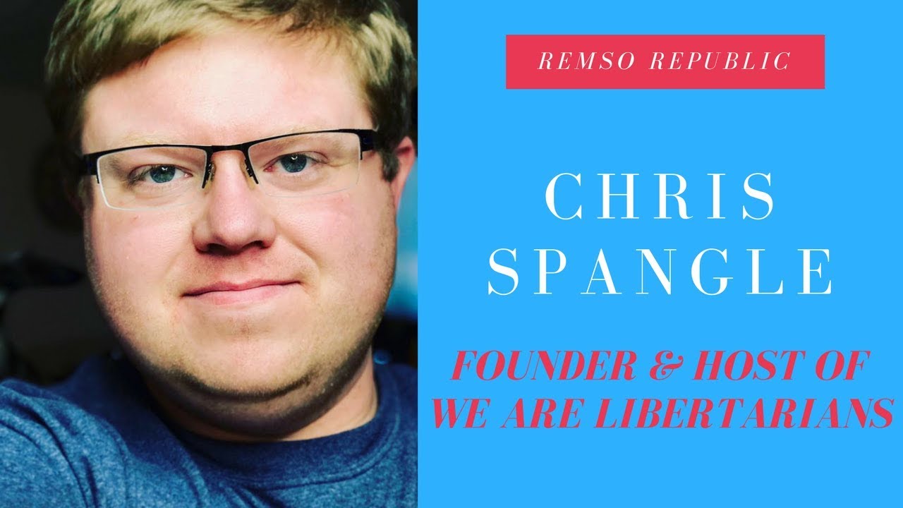 Comedy & Liberty With Chris Spangle From "We Are Libertarians" - YouTube