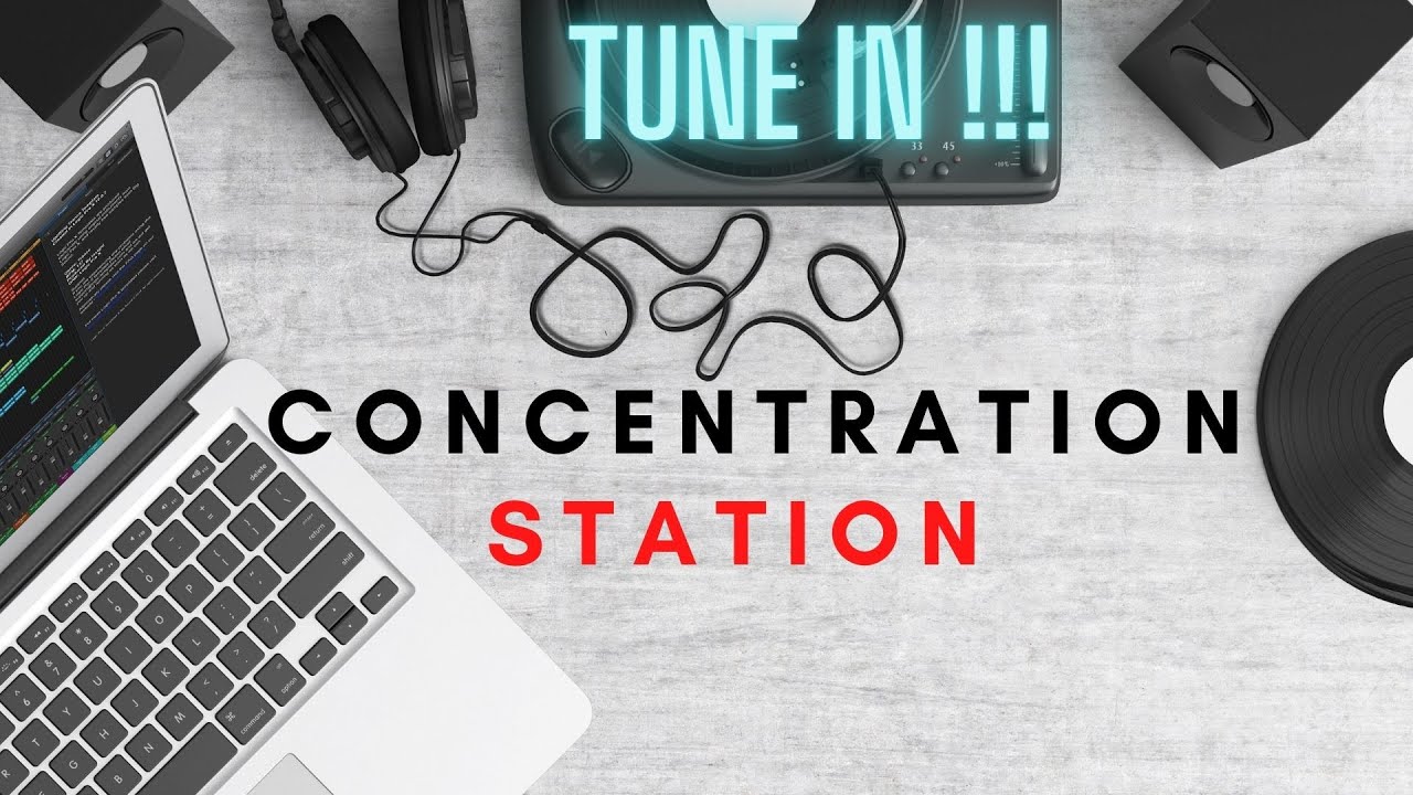 Concentration Station: Study Music for Productivity - YouTube