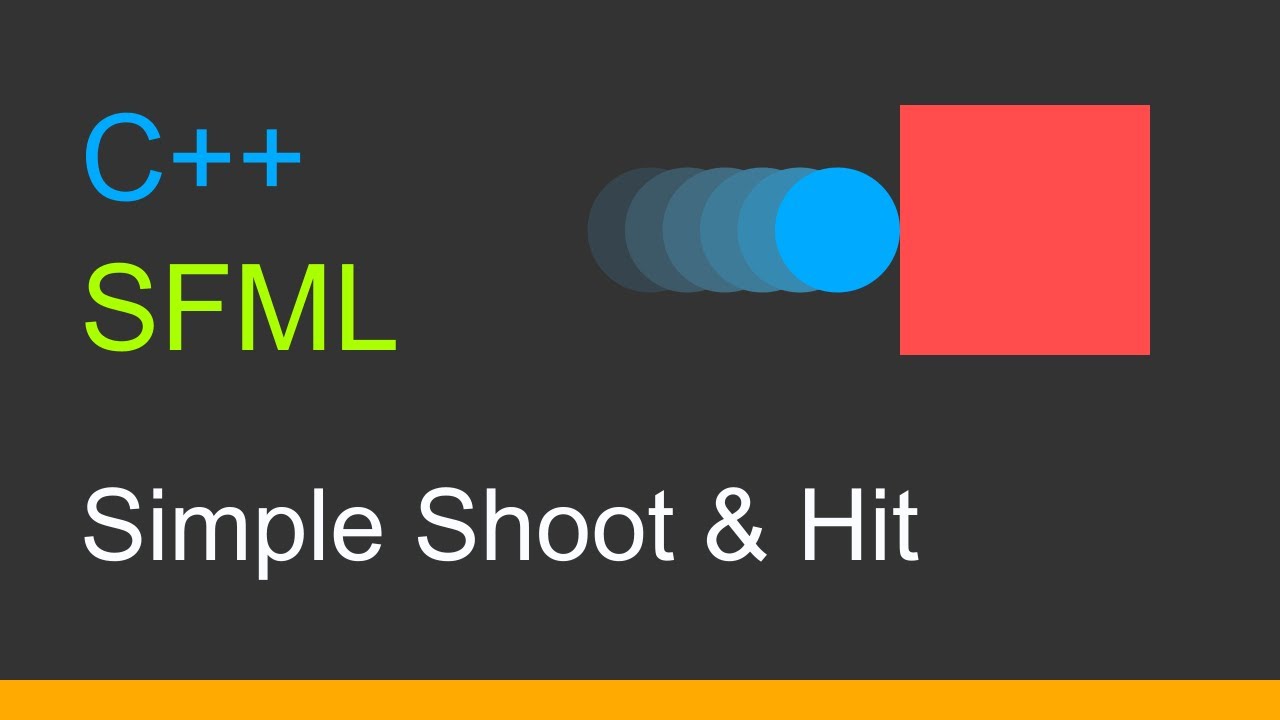C++ SFML 3 | Simple Shoot & Hit - YouTube