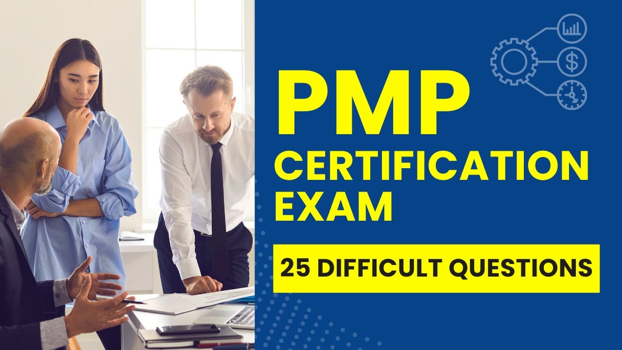 PMP Certification Exam - Project Management Practice Test (25 Difficult ...