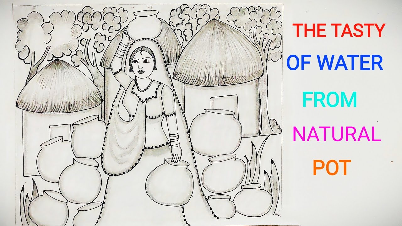 How to draw a village girl With Pot| Tasty of water From Natural Pot ...