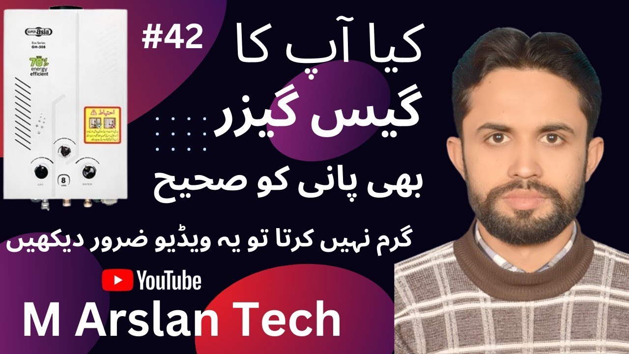 Instant Gas Geyser Not Heat Water properly!M Arslan Tech - YouTube