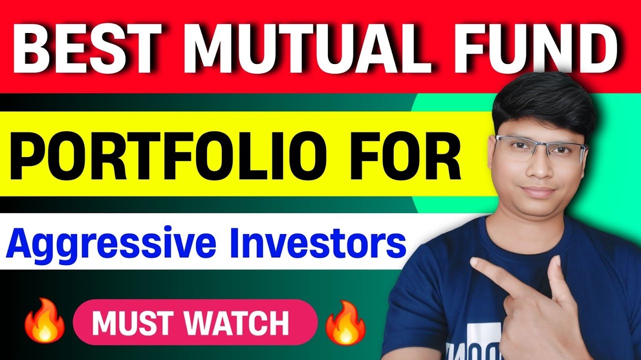 Mutual Fund Portfolio Review 2025 | Aggressive Investor Portfolio ...