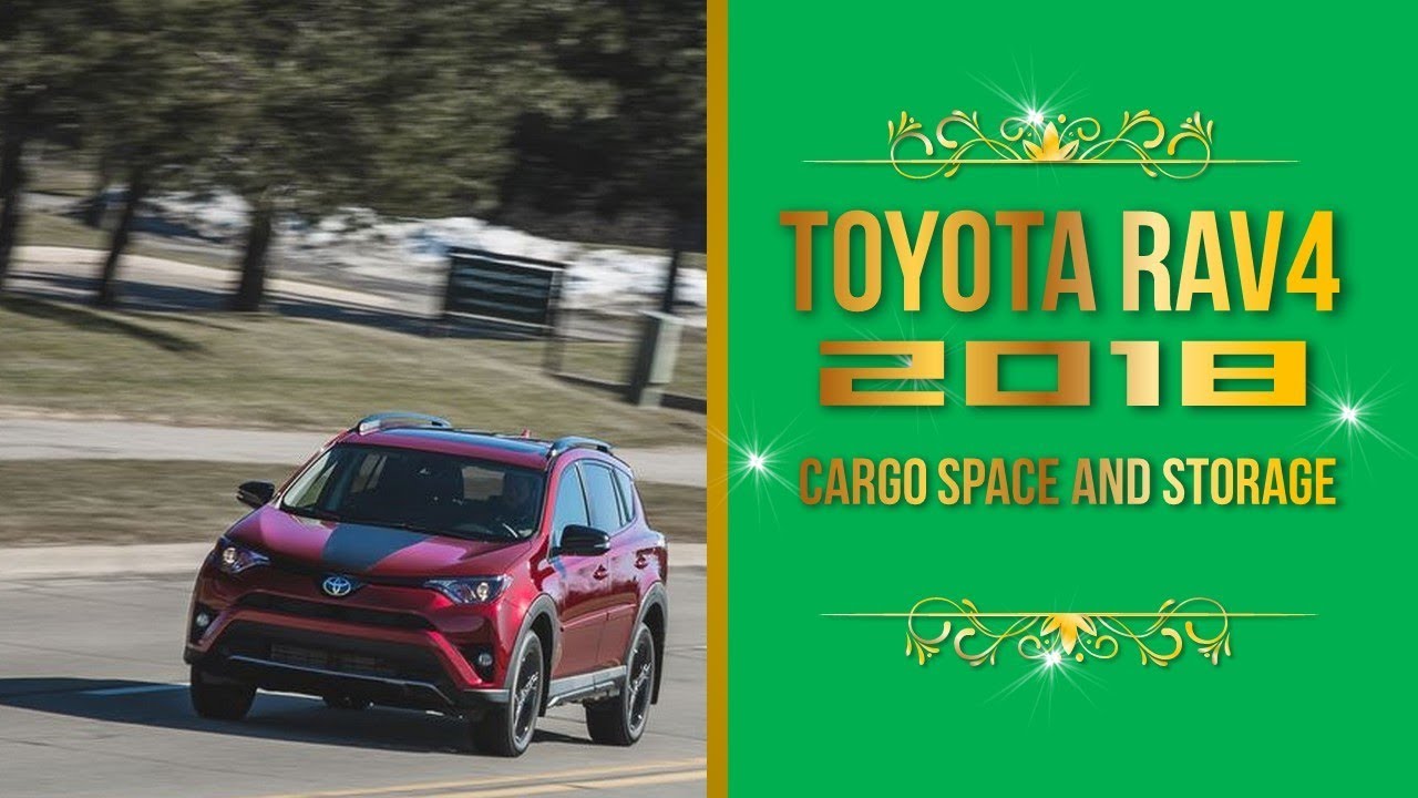 2018 Toyota RAV4 Cargo Space and Storage Review - YouTube