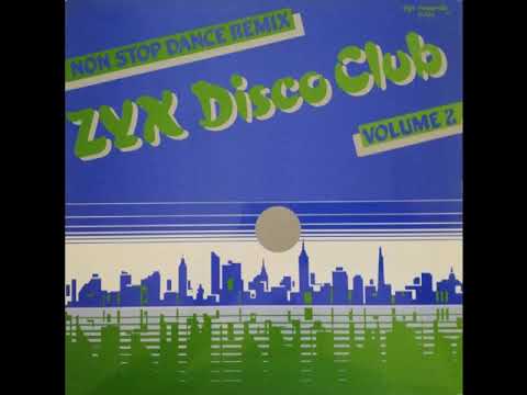 ZYX Disco Club Volume 2 (1986, Vinyl) - Discogs