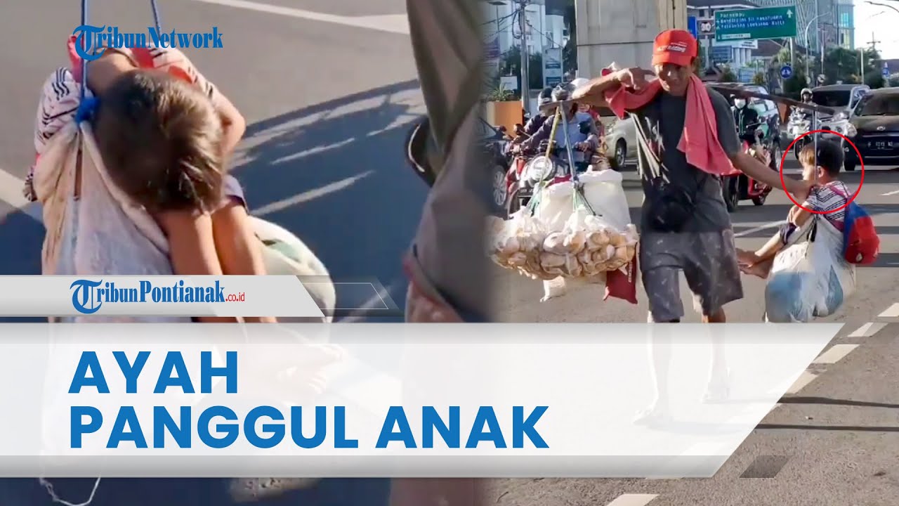 🔴 Seorang Ayah Panggul Anak Pakai Karung Sambil Berdagang di Bawah ...