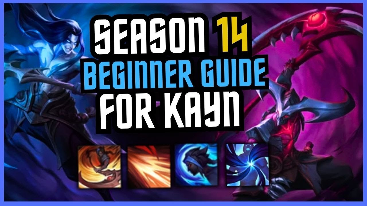 Beginners Guide To Kayn - League of Legends - YouTube
