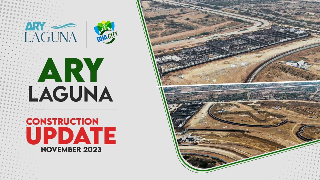 ARY Laguna Construction Update December 2023 - YouTube