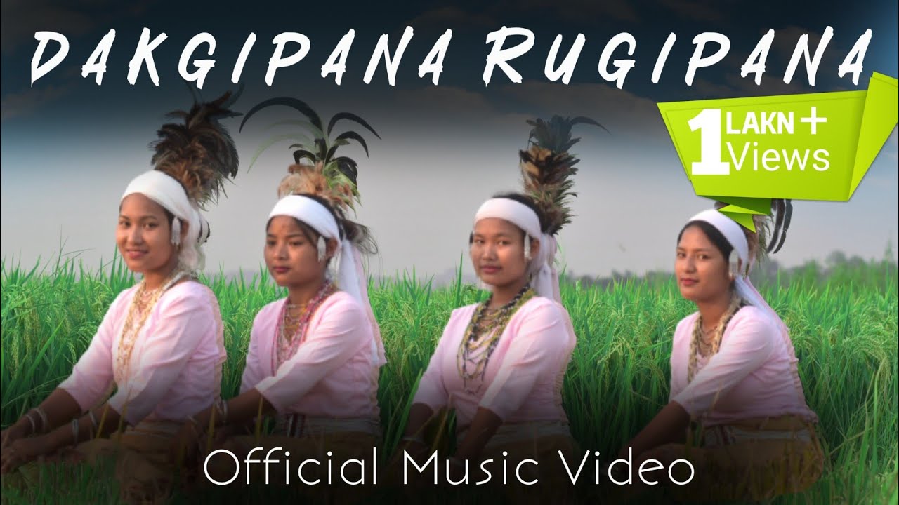 Dakgipana Rugipana || Official Music Video || Garo Gospel Song - YouTube