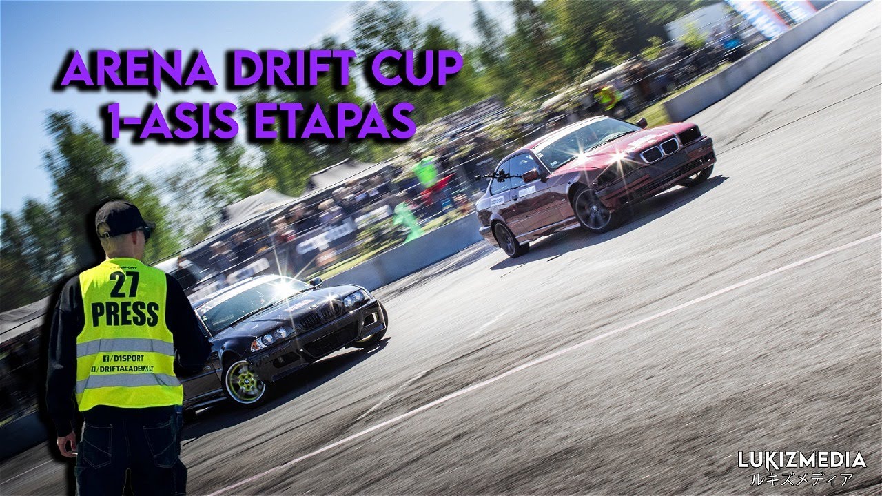 Arena Drift Cup 1 etapas | Panevėžys | Drift Arena racing team - YouTube