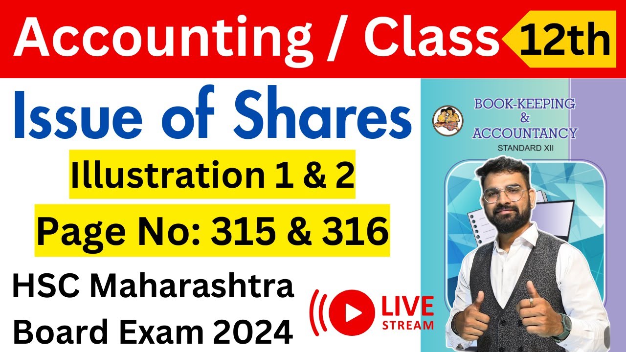 Issue of Shares | Journal Entries | Account Class 12th | Illustration 1 ...