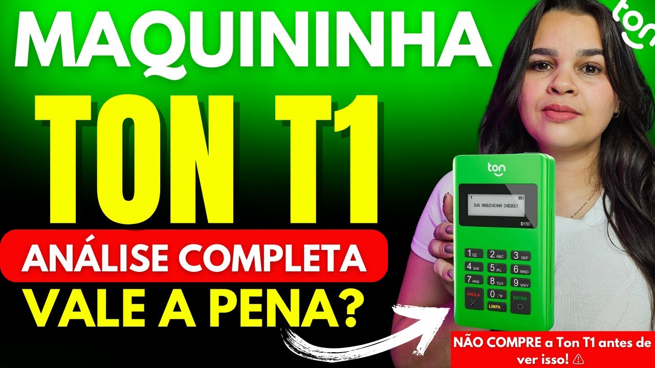 TON T1 VALE A PENA? Descubra se essa maquininha Ton t1 é BOA para você!* 💳🔥 MAQUININHA TON T1 ...