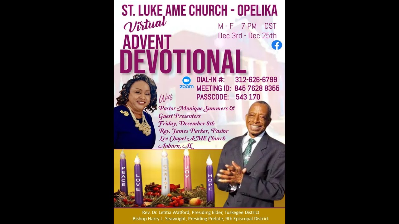 2023 Virtual Advent Devotional @ St. Luke AME Church Opelika w/Guest ...