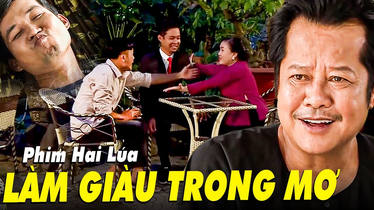 LÀM GIÀU TRONG MƠ | Phim Hai Lúa 2025 | Hai Lúa Miền Tây | Phim Việt ...