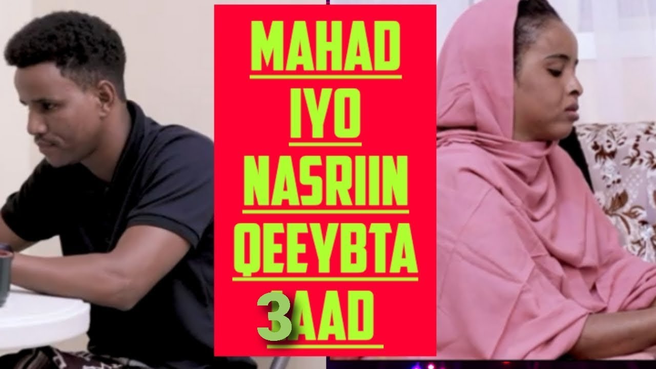 Filim cusub ,nasriin,marwadii dulmaneeyd,part 3, hindi afsomali cusub ...