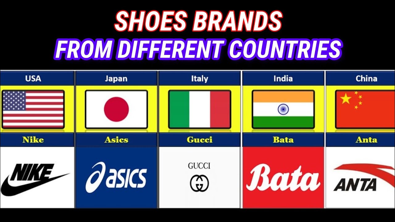 List Shoes Brands From Different Countries - YouTube