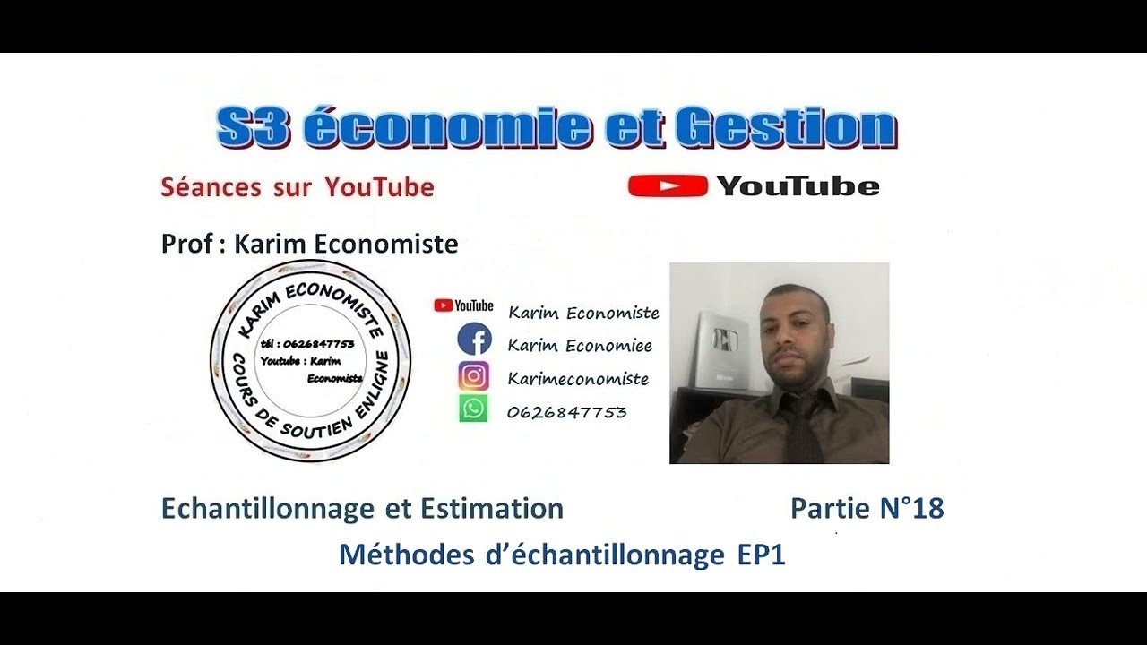 Echantillonnage et Estimation S3 Partie 18 Méthode d'échantillonnage ...