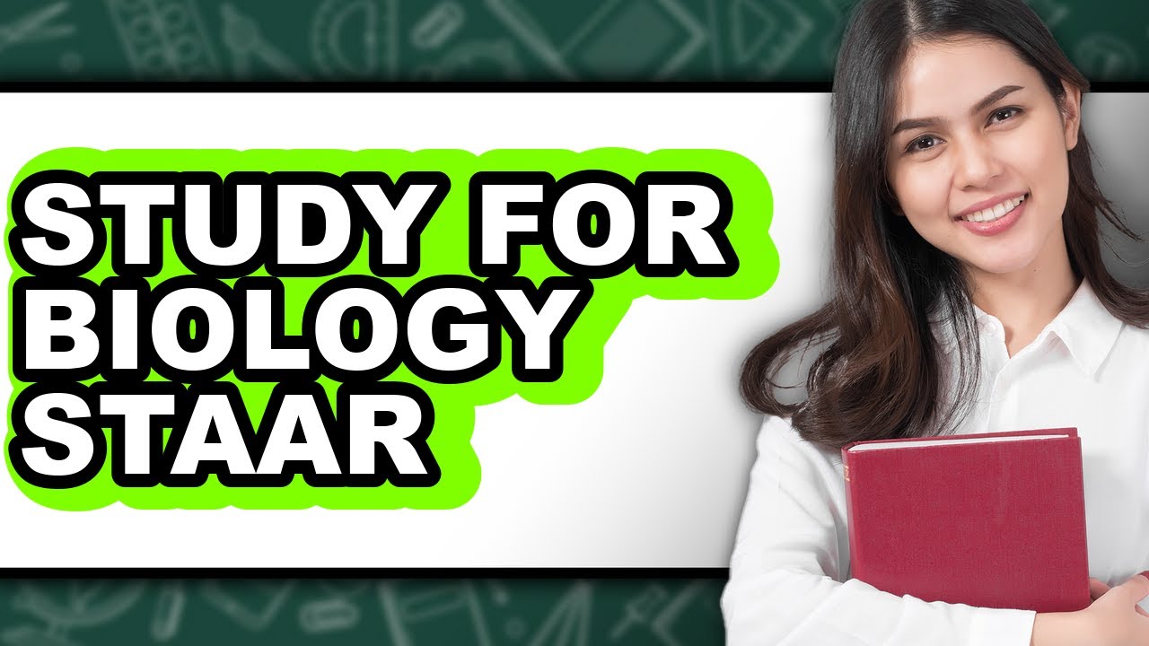 How to Study for Biology STAAR (Full Guide) - YouTube