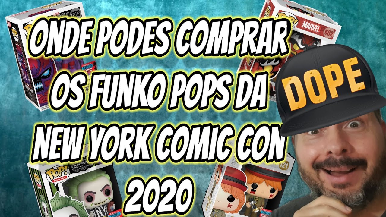 ONDE COMPRAR FUNKO POP DA NEW YORK COMIC CON 2020 - YouTube