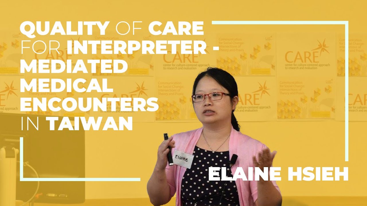 Elaine Hsieh: Quality of Care for Interpreter - Mediated Medical ...