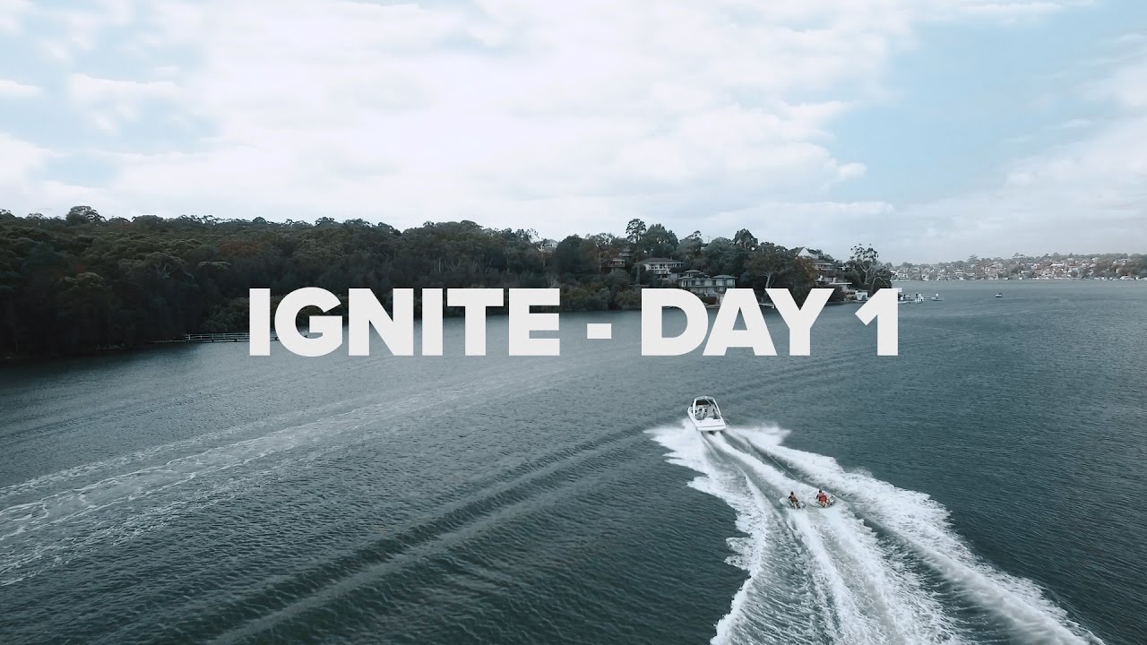 Ignite || Day 1 - YouTube