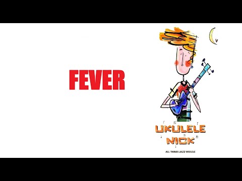 Fever - jazz fingerstyle ukulele tutorial (with tabs) - YouTube
