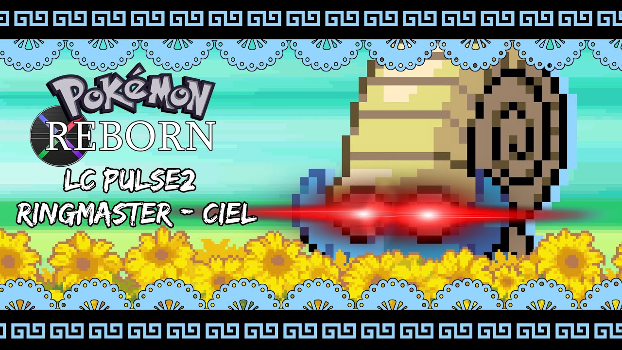 Pokemon Reborn E19.5 LC Pulse 2 Ringmaster - Ciel (No Items,Set Mode ...