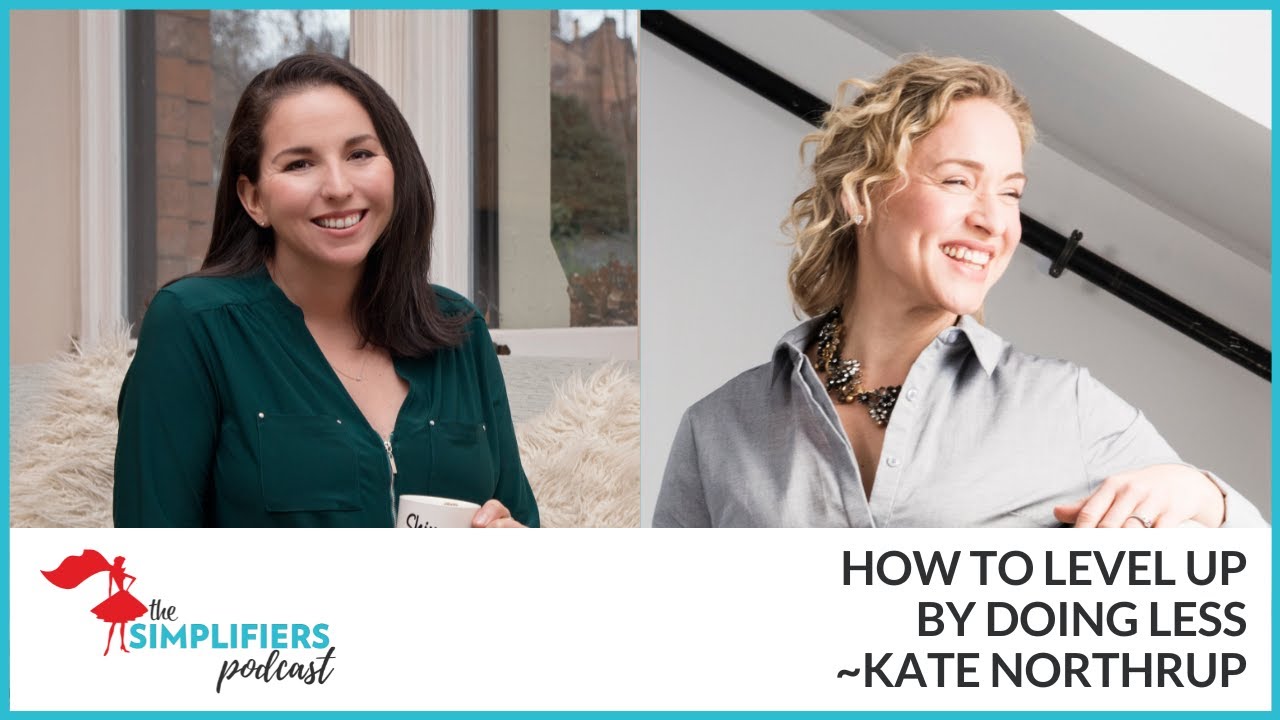 391: How to level up by doing less - with Kate Northrup (ALL-STAR ...