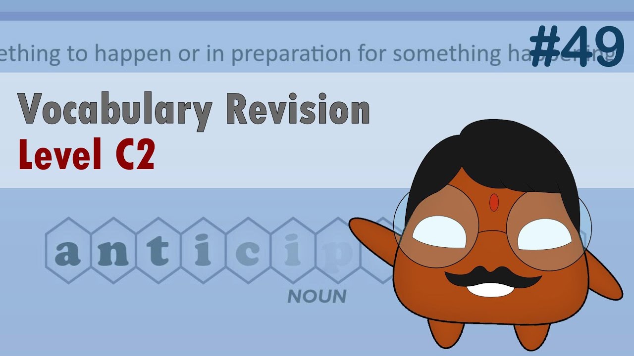 Revisiting English Vocabulary: Refreshing Your C2 Level Knowledge #49 ...
