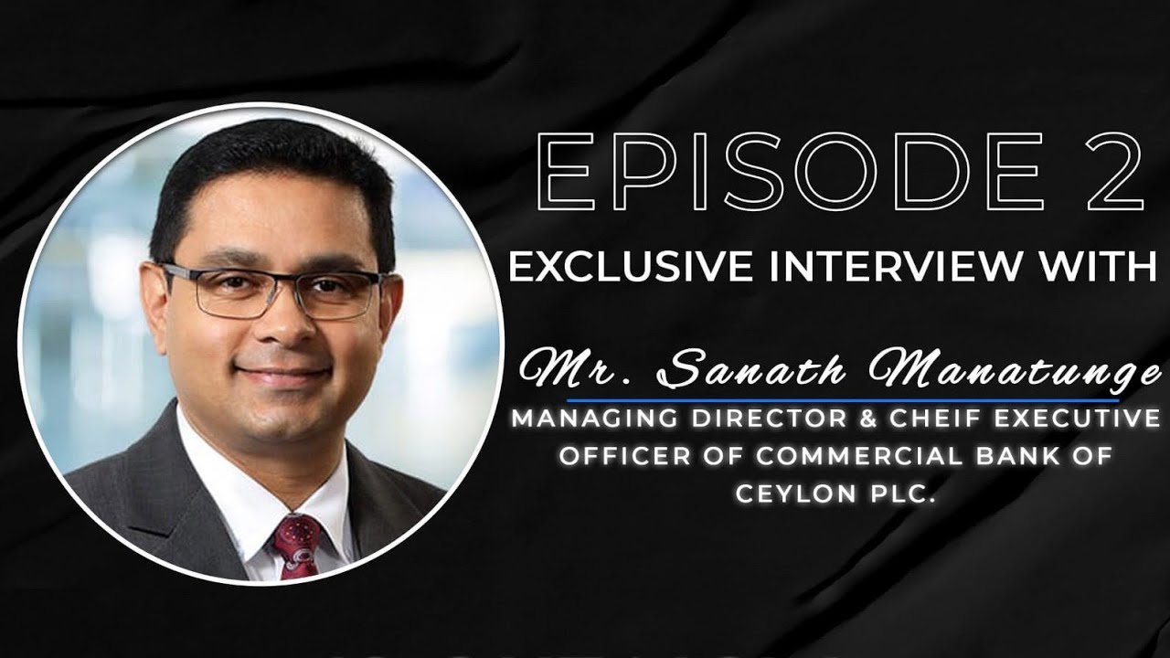 Biztalk'22 |Episode 2 :Exclusive Interview with Mr.Sanath Manatunge ...
