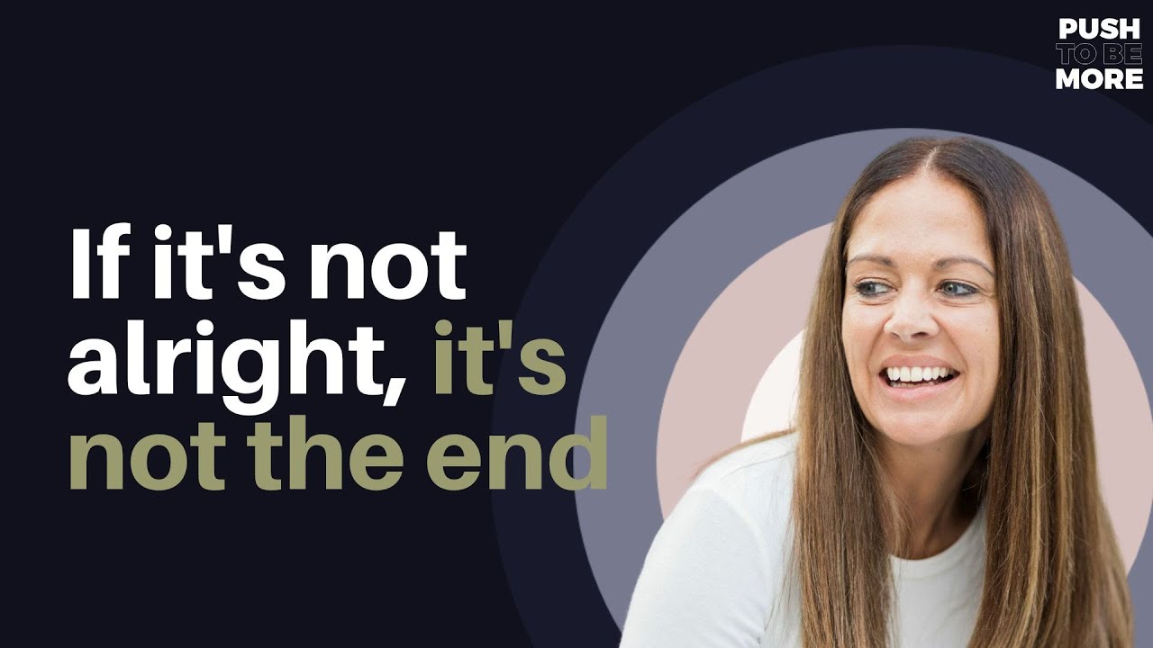 If It's Not All Right, It's Not The End - YouTube
