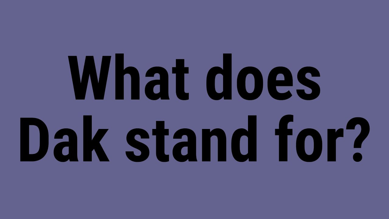 What does Dak stand for? - YouTube