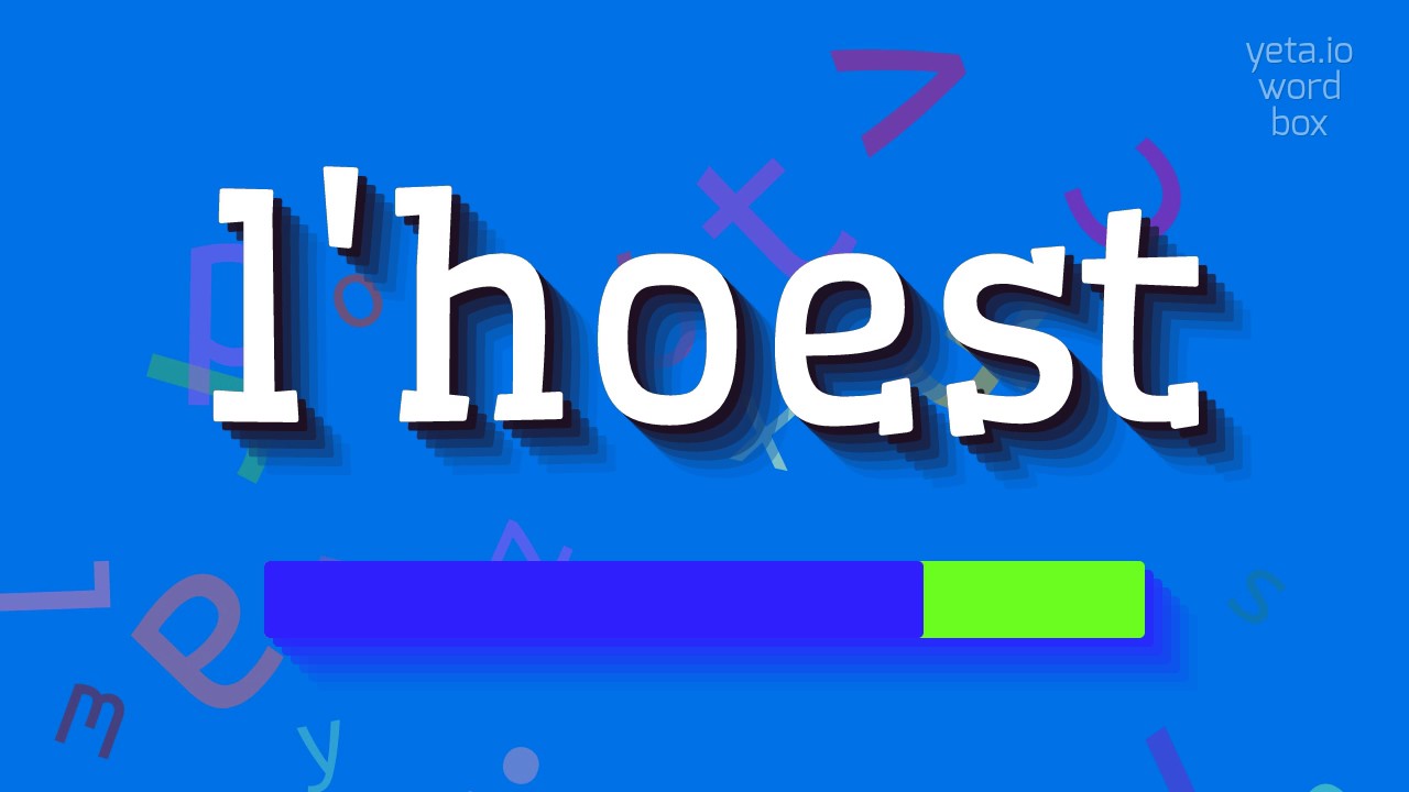 L'HOEST - HOW TO PRONOUNCE IT? - YouTube
