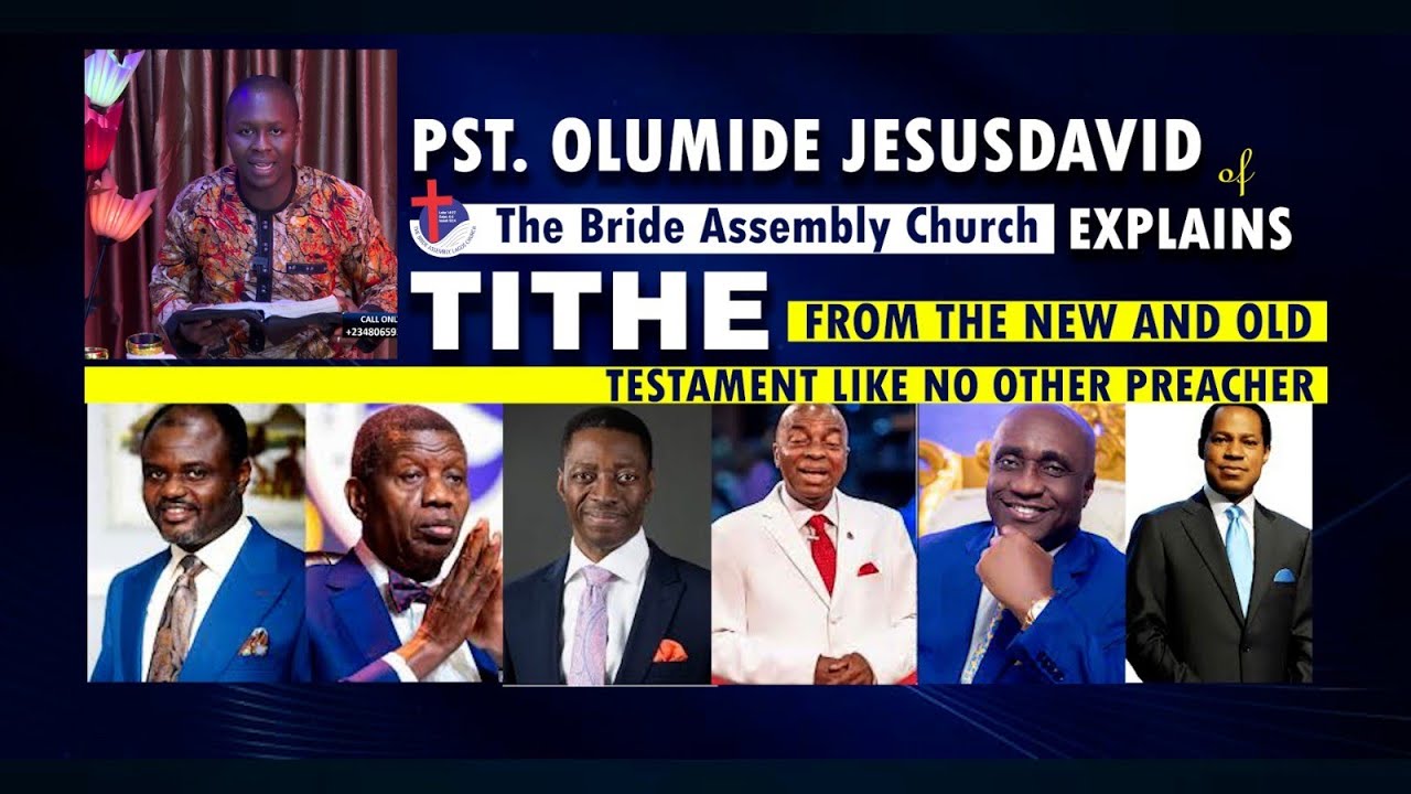 Pst. Olumide JesusDavid (Bride Assembly Lagos Church): Is tithe still ...