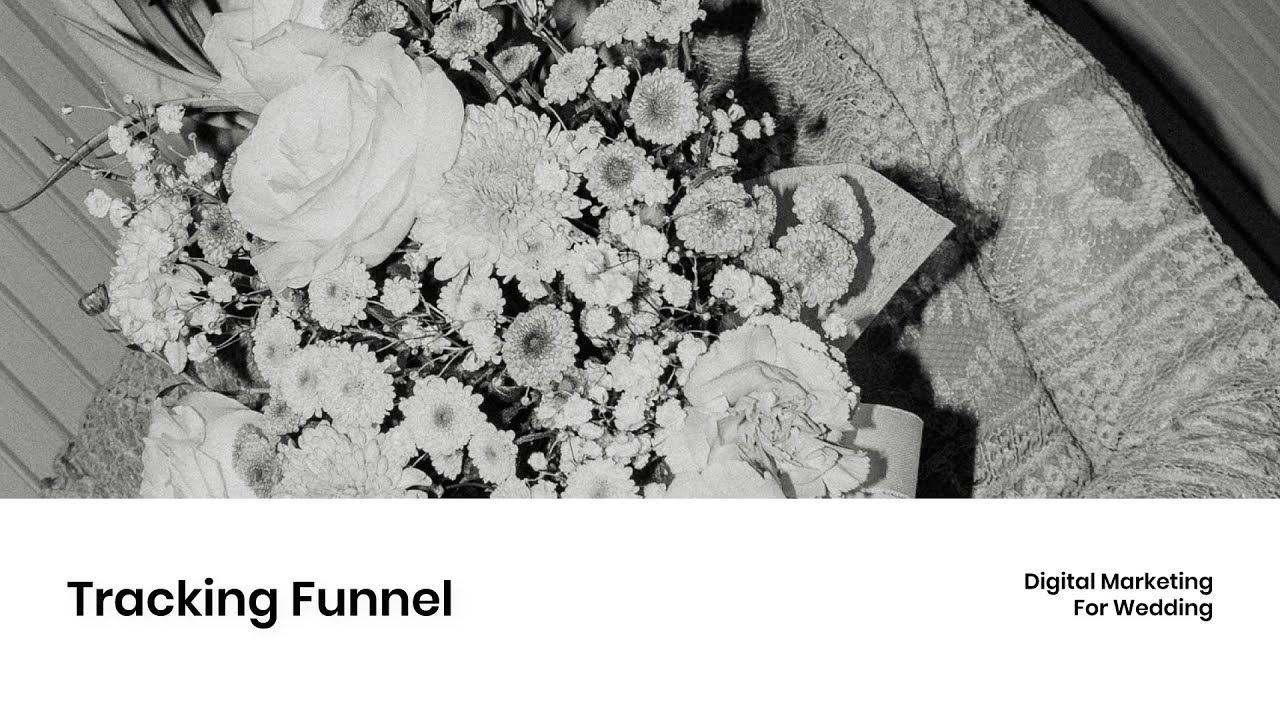 Digital Marketing For Wedding - Tracking Funnel #2 - YouTube