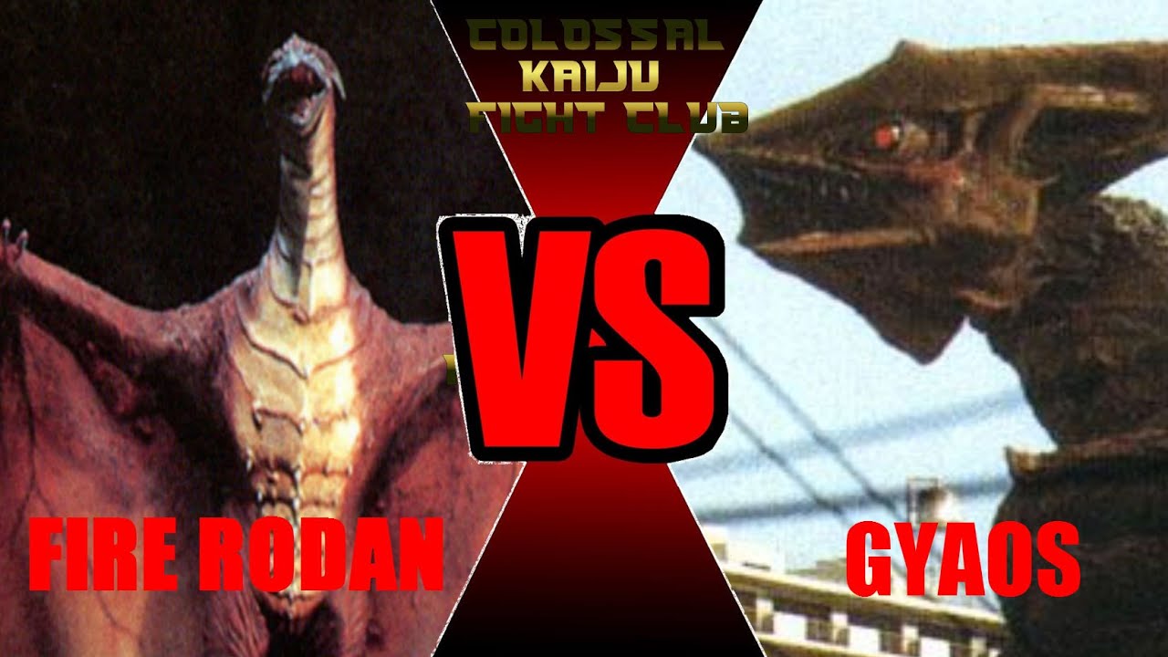 Gyaos Vs Rodan