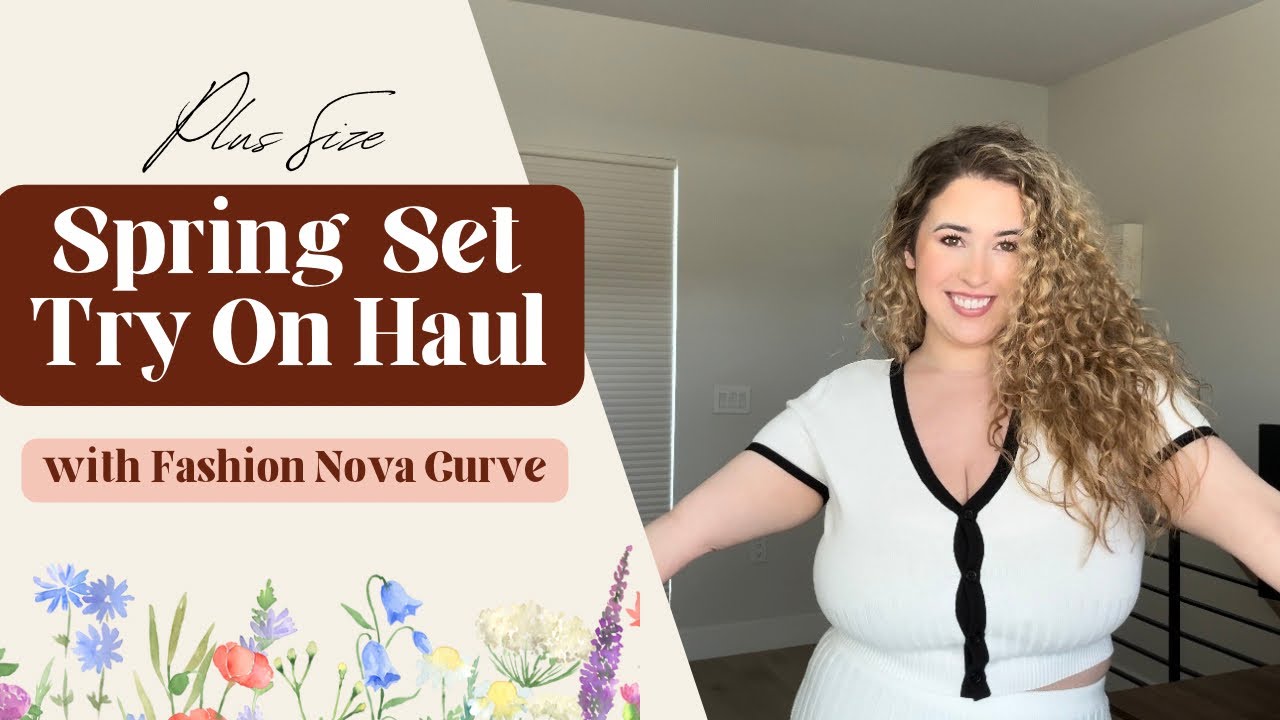 PLUS SIZE SPRING SKIRT SET TRY ON HAUL w/ FASHION NOVA CURVE | Lauren Sangster - YouTube