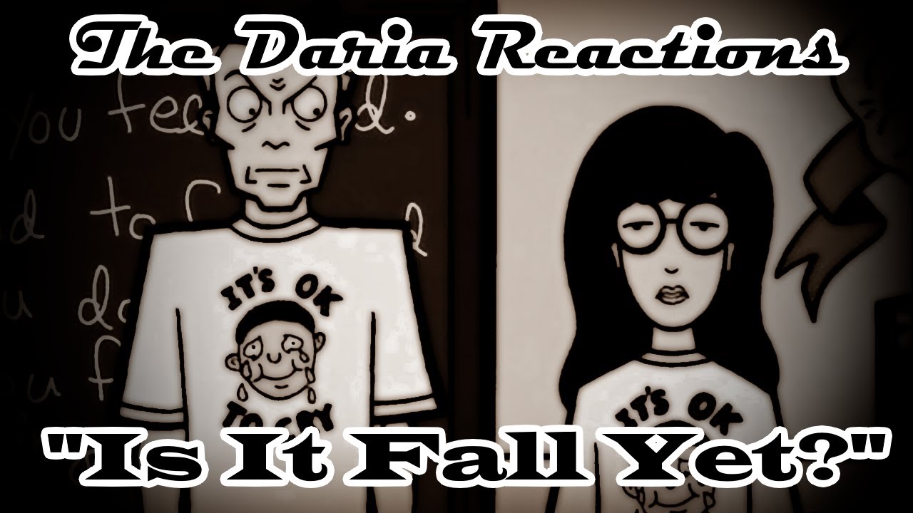 The Daria Reactions: "Is It Fall Yet?" - YouTube