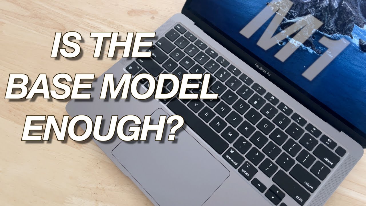 2020 MacBook Air M1 Base Model - Is It Enough? - YouTube