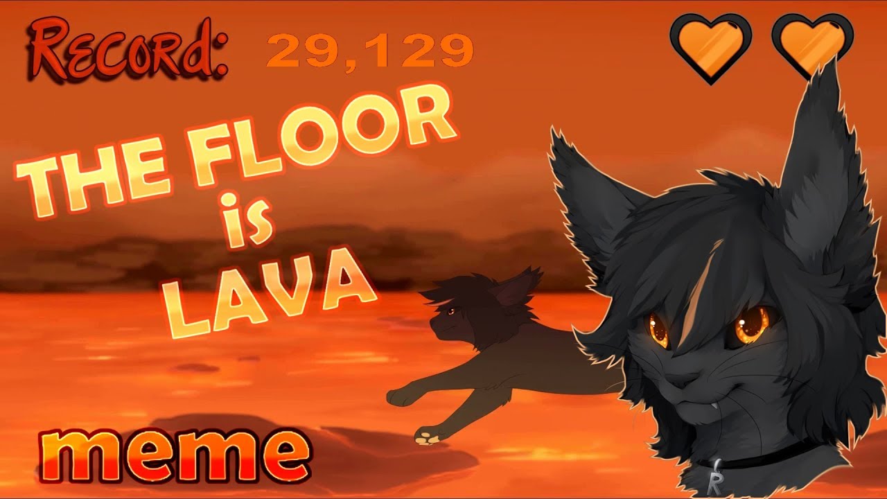 The floor is lava -meme- - YouTube