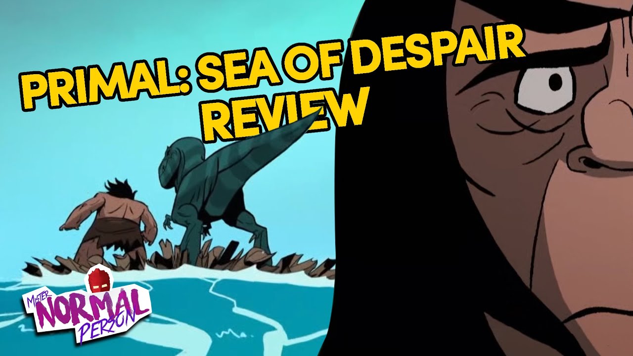 PRIMAL S2 EP1 - SEA OF DESPAIR REVIEW (SPOILERS) - YouTube