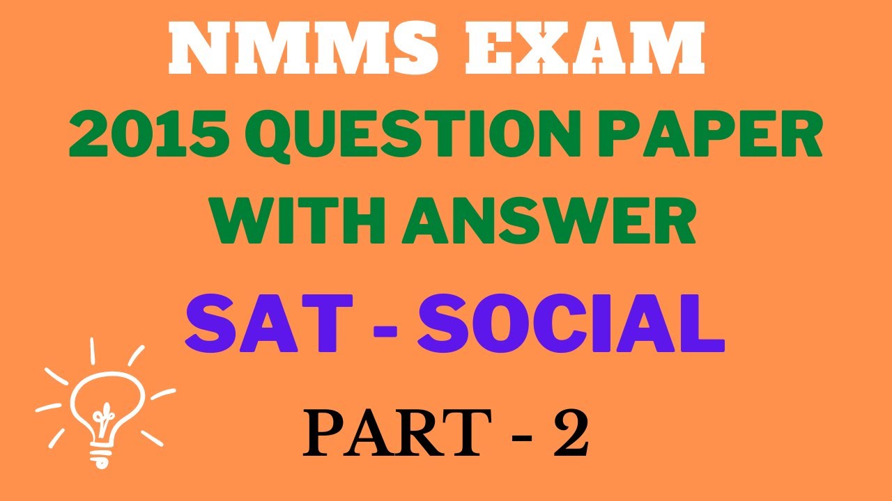 NMMS 2015 QUESTION PAPER WITH ANSWERS SAT SOCIAL SCIENCE PART 2 nmms-2015-question-paper-with-answers-sat-social-science-part-2