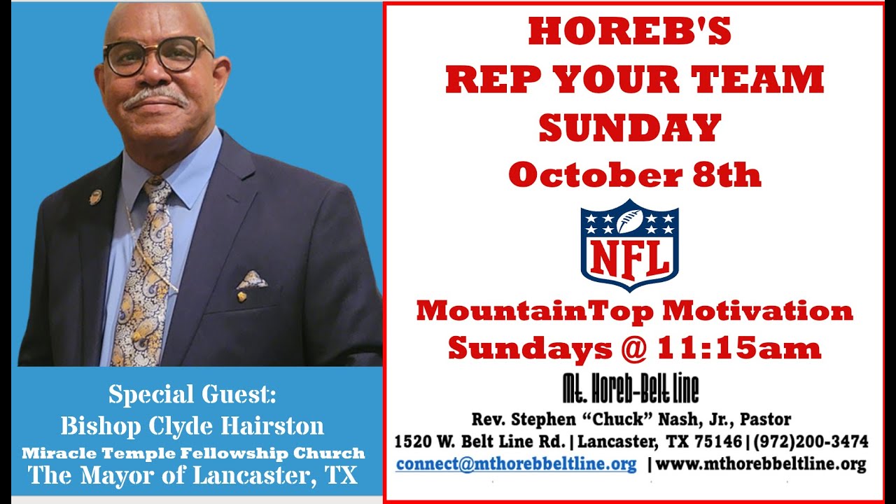 Horeb's Rep Your Team Sunday with Special Guest Bishop Clyde Harrison ...