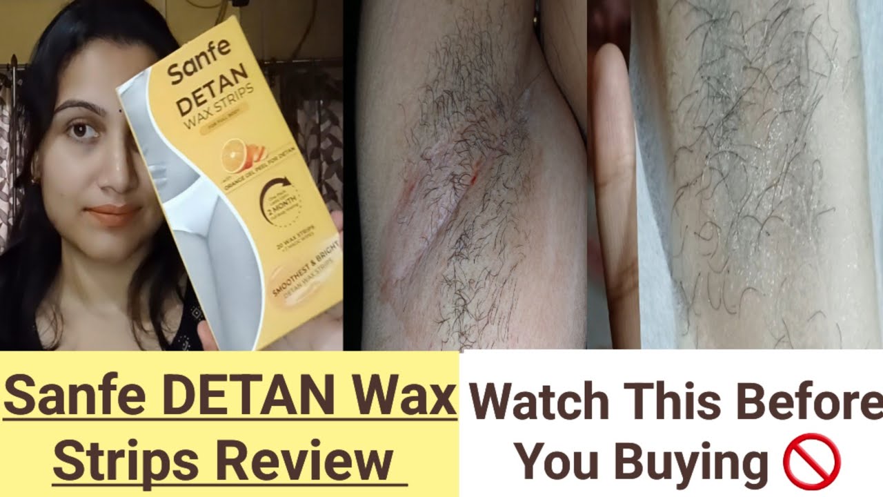 Sanfe D Tan Wax Strips Review/ Watch This Before you Buying 🚫 || My ...