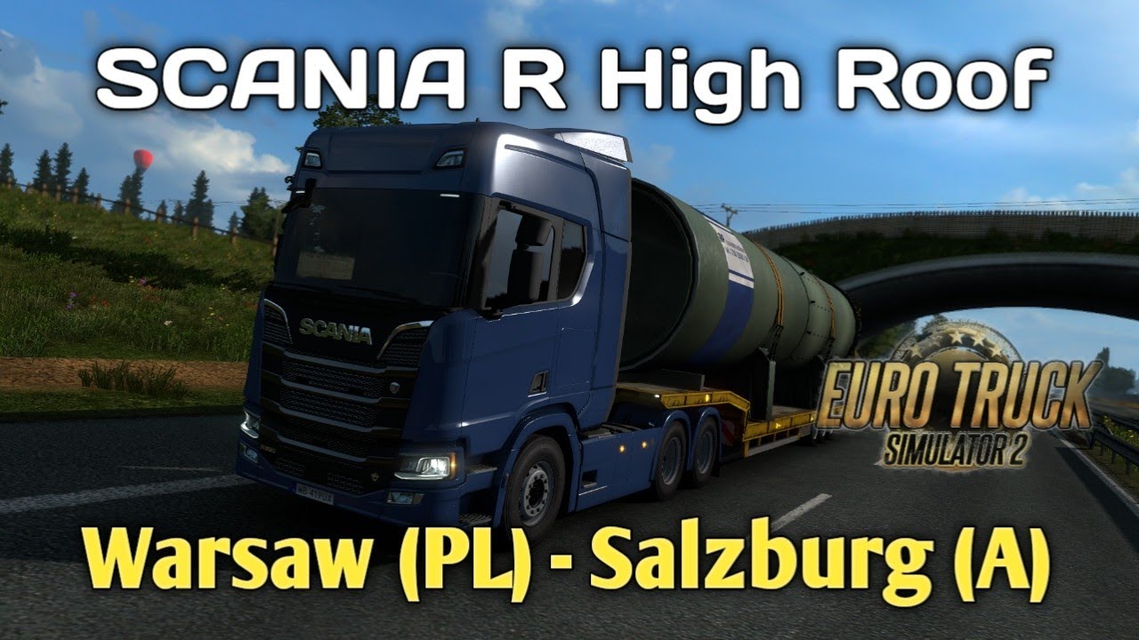 Scania | Warsaw (PL) - Salzburg (A) | ETS2 Gameplay | 20201028 - YouTube